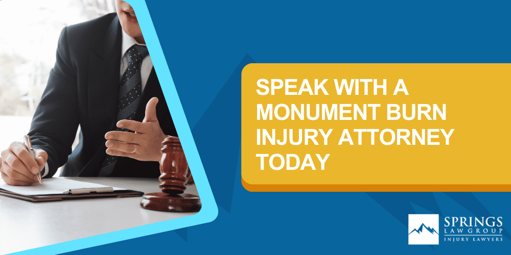 Monument Burn Injury Lawyer | Second And Third-Degree Burns